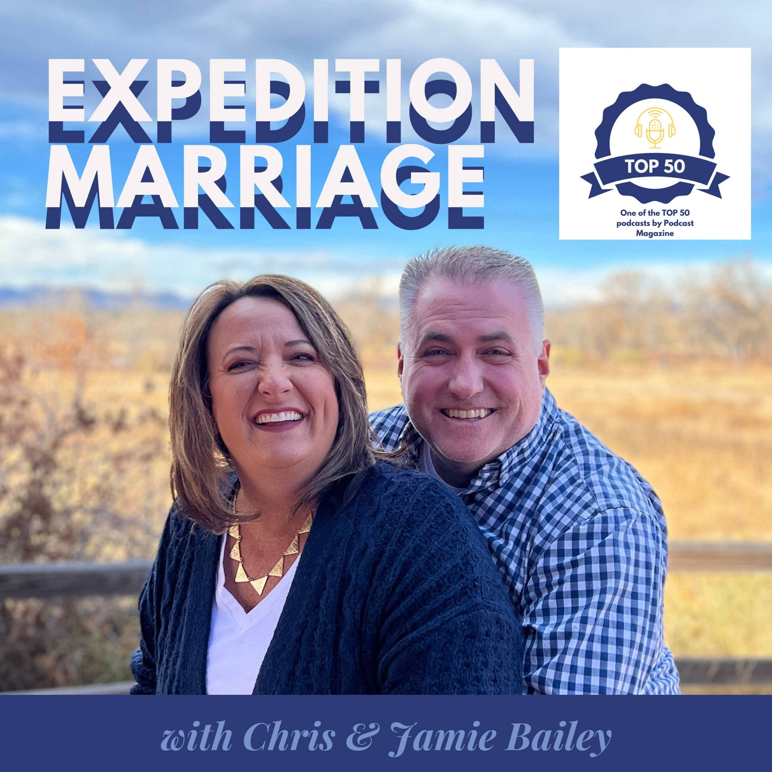 Podcast - Expedition Marriage